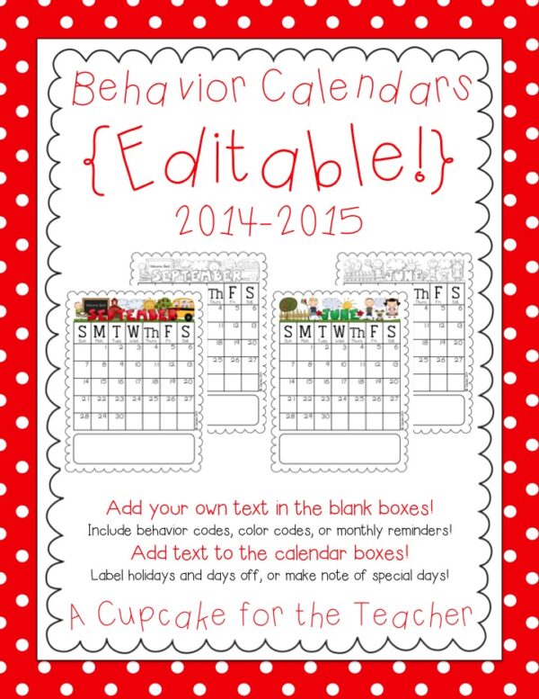 Editable Behavior Calendars 2014-2015! - A Cupcake for a Teacher