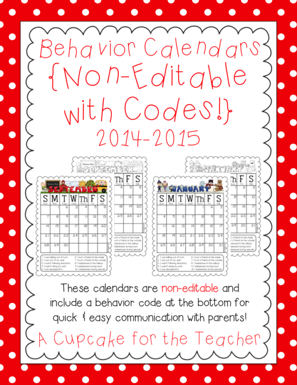 Behavior Calendars {Non-Editable with Codes!} 2014-2015 - A Cupcake for ...